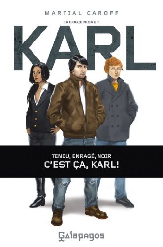 Karl (jeunesse) (French Edition) by Martial Caroff | Goodreads