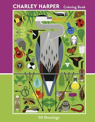 Charley Harper Coloring Book: 50 Drawings by Charley Harper | Goodreads