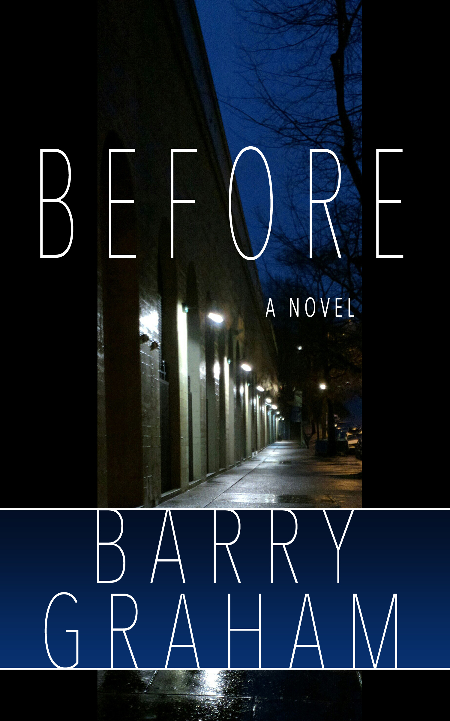 Before by Barry Graham | Goodreads
