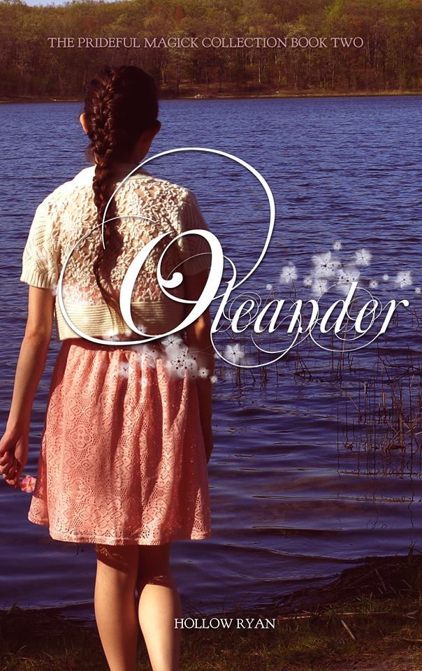 Oleander (Prideful Magick Collection, #2) by Hollow Ryan | Goodreads