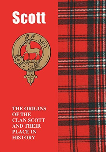 Scott (Scottish Clan Mini-Book): The origins of the Scotts and their ...