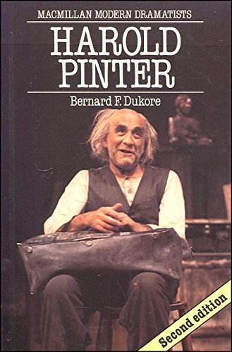 Harold Pinter (Modern Dramatists) by Bernard F. Dukore | Goodreads