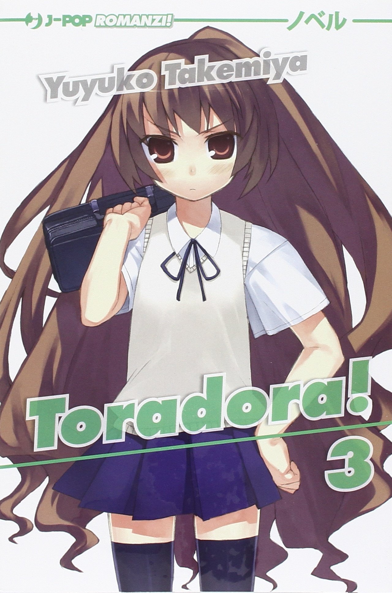 Toradora! vol.3 by Yuyuko Takemiya | Goodreads