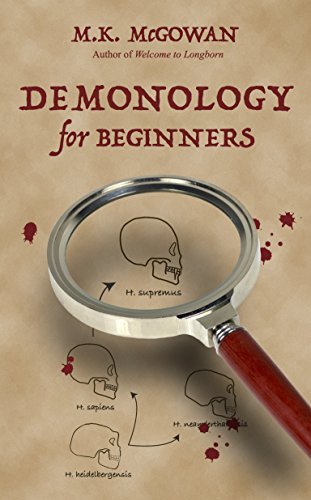 Demonology for Beginners by M.K. McGowan | Goodreads