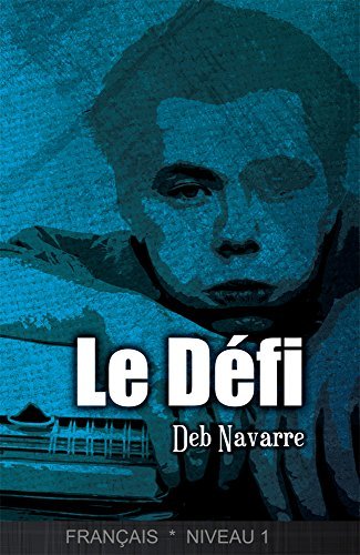 Le Défi: First Year French Reader (French Edition) by Deb Navarre ...