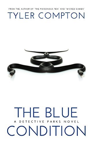 The Blue Condition by Tyler Compton | Goodreads