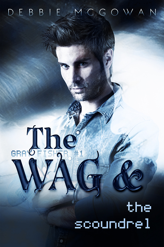 The WAG and The Scoundrel by Debbie McGowan | Goodreads