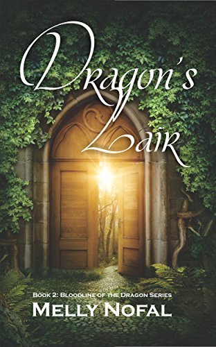 Dragon's Lair (Bloodline of the Dragon series Book 2) by Melly Nofal ...