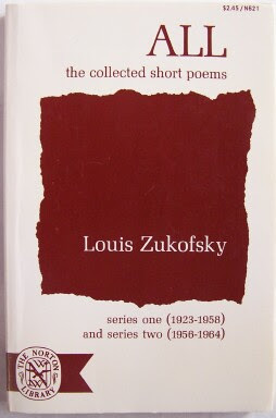 All: The Collected Short Poems 1956-1964 by Louis Zukofsky | Goodreads