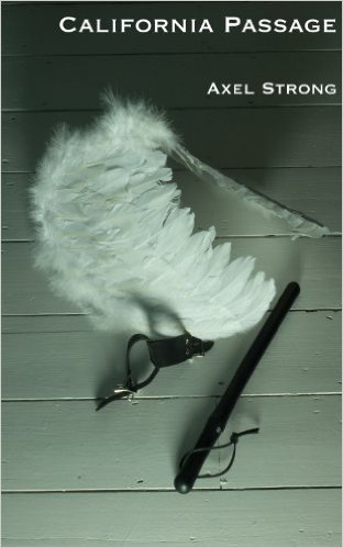 California Passage by Axel Strong | Goodreads