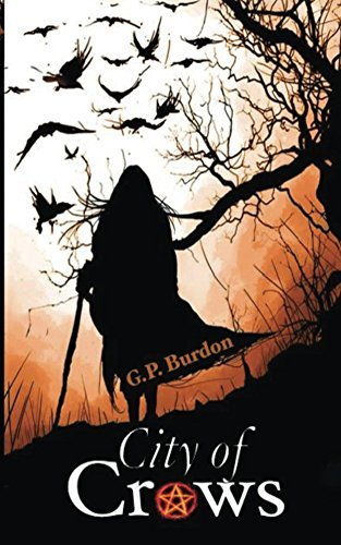 City of Crows by G.P. Burdon | Goodreads
