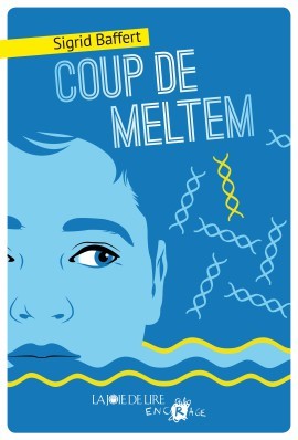 Coup de Meltem by Sigrid Baffert | Goodreads