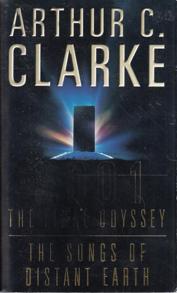 OMNIBUS EDITION: 3001 THE FINAL ODYSSEY; THE SONGS OF DISTANT EARTH by ...