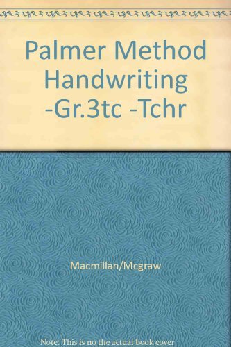 Palmer method transition or cursive, grade 3 by Frederick M King ...
