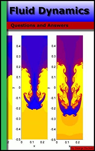 Fluid Dynamics: Questions and Answers by George Duckett | Goodreads
