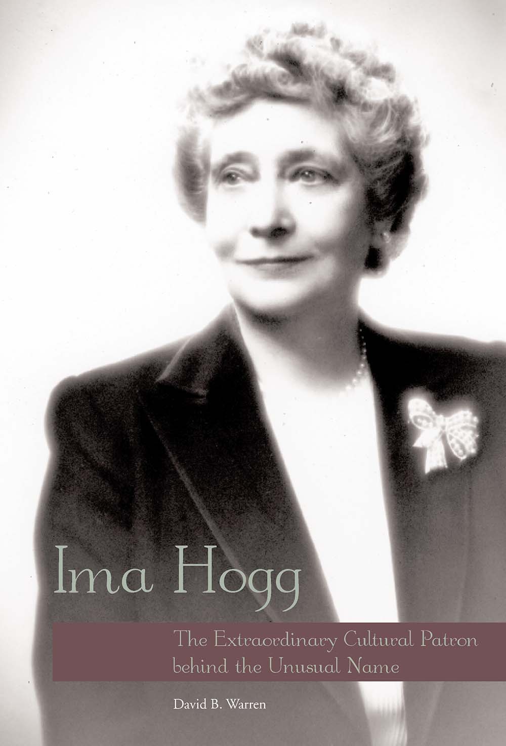 Ima Hogg: The Extraordinary Cultural Patron behind the Unusual Name by ...