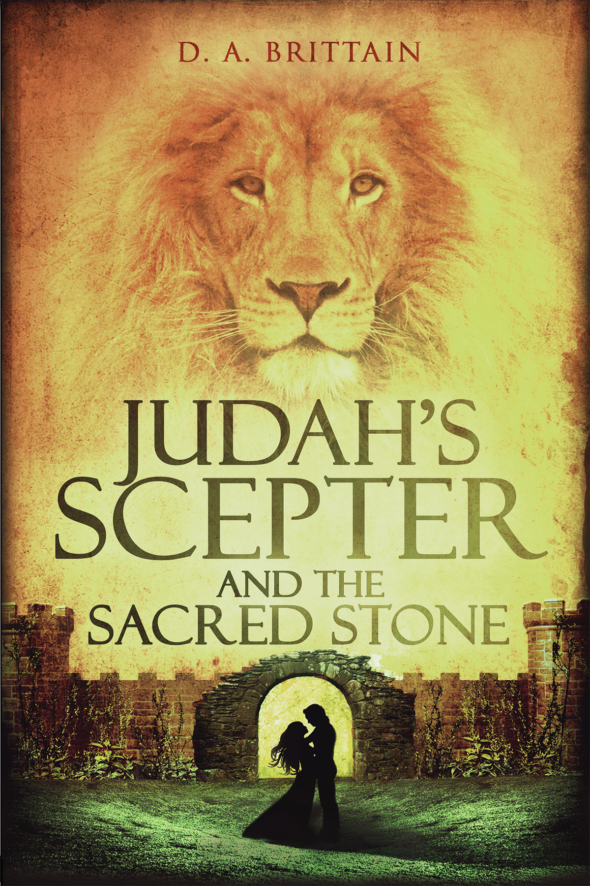 Judah's Scepter and the Sacred Stone by D.A. Brittain | Goodreads