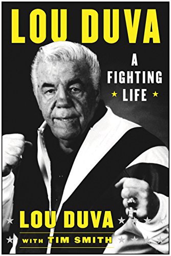 A Fighting Life: My Seven Decades in Boxing by Lou Duva | Goodreads
