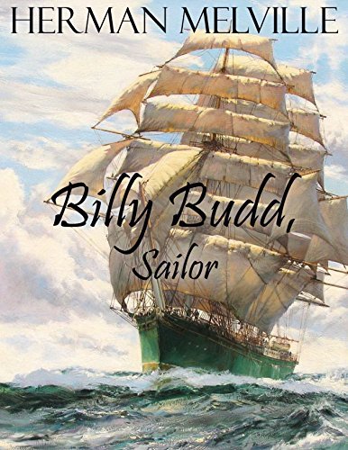 Billy Budd, Sailor by Herman Melville | Goodreads