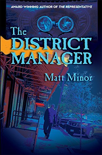 The District Manager by Matt Minor | Goodreads