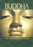 buddah his life and teachings by Gautama Buddha | Goodreads