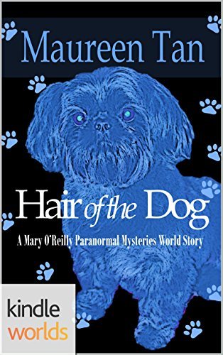 Hair of the Dog by Maureen Tan | Goodreads