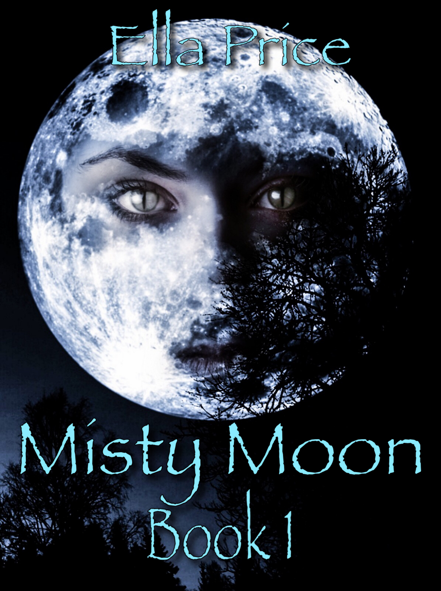 Misty Moon: Book 1 by Ella Price | Goodreads