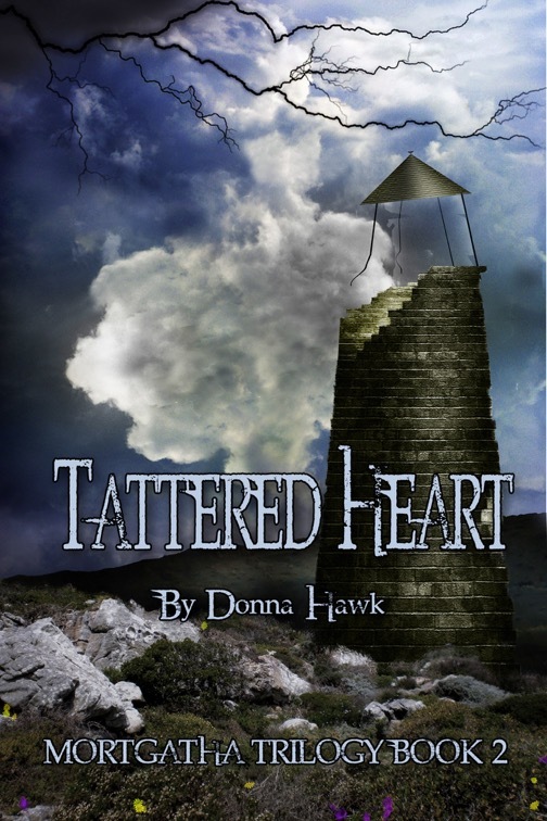 Tattered Heart (Mortgatha Trilogy Book 2) by Donna Hawk | Goodreads