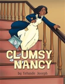 Clumsy Nancy by Yetunde Joseph | Goodreads