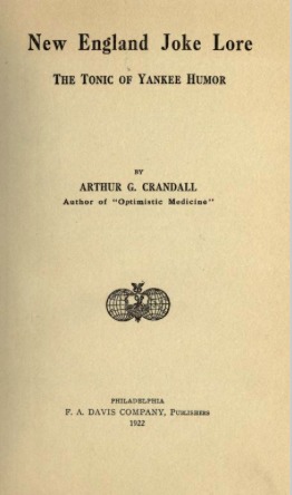New England Joke Lore: The Tonic of Yankee Humor by Arthur C. Crandall ...