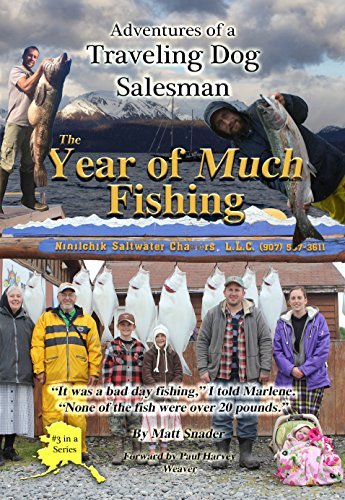 The Year of Much Fishing (Book 3) by Matt Snader | Goodreads