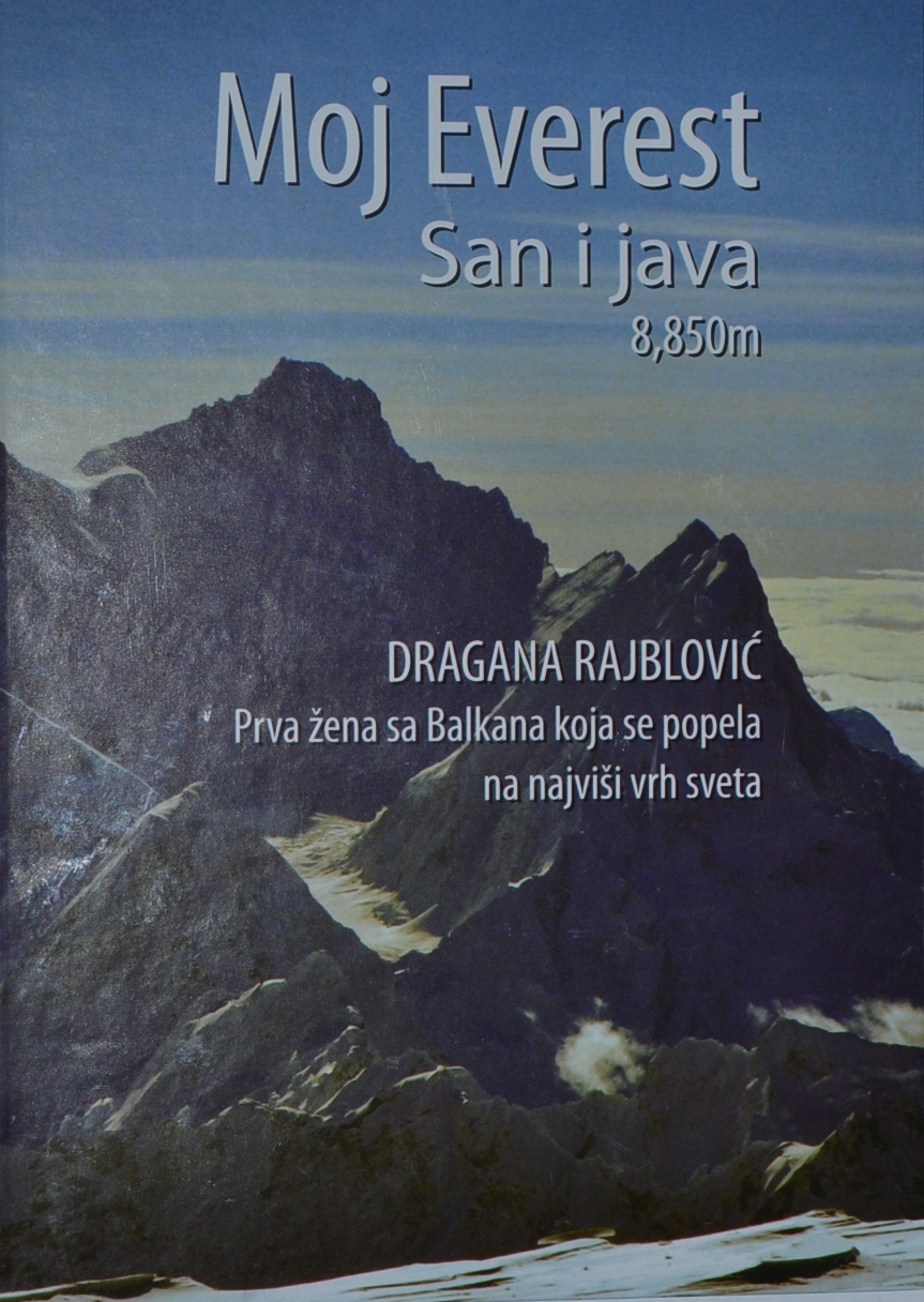 Moj Everest - San i java by Dragana Rajblović | Goodreads