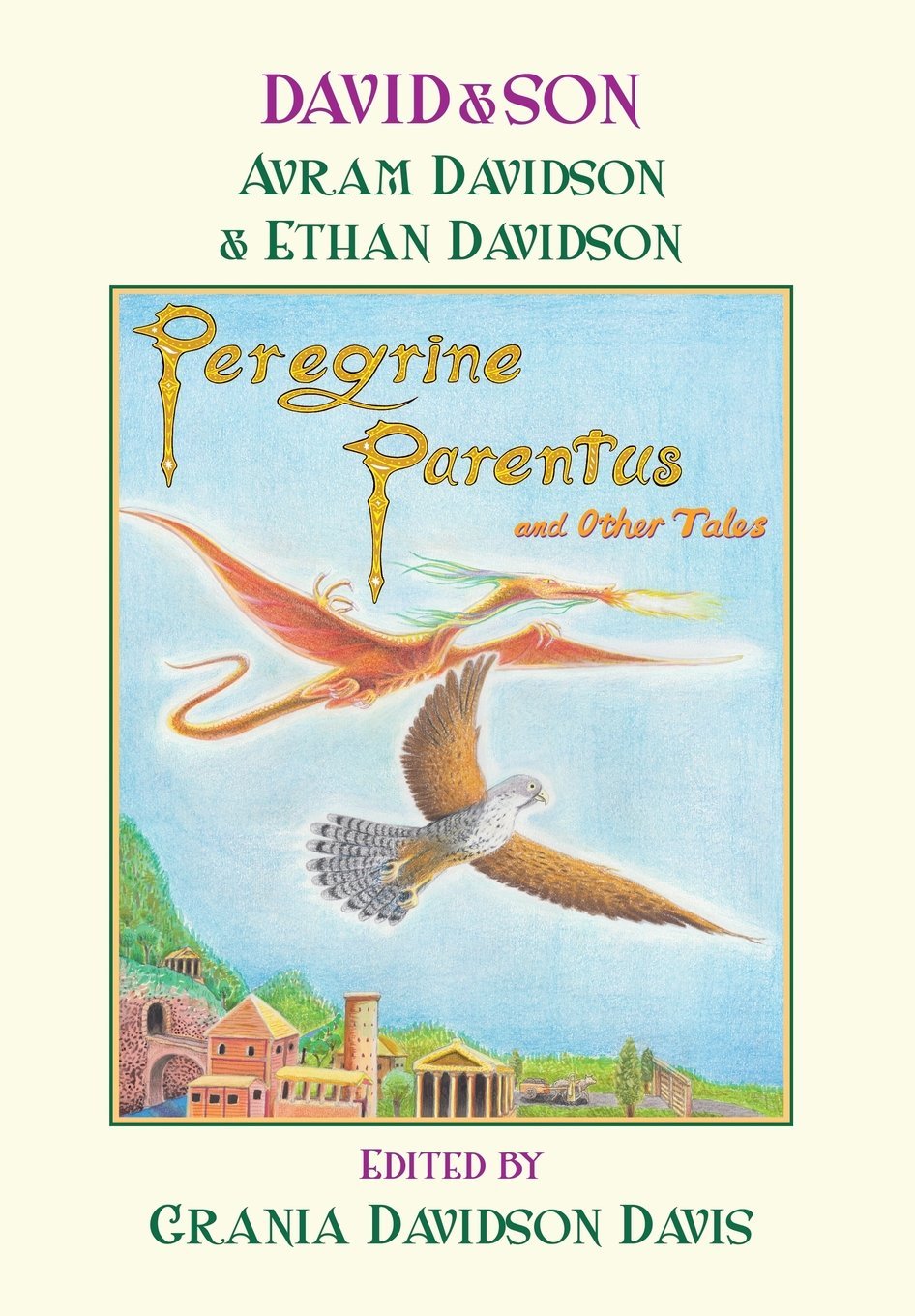 David&Son: Peregrine Parentus and Other Tales by Avram Davidson | Goodreads