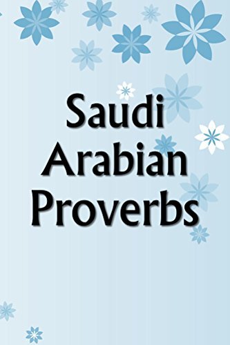Saudi Arabian Proverbs by Rosemary Lawton | Goodreads