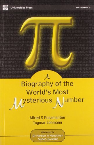 Pi: A Biography of the World’s Most Mysterious Number by Ingmar Lehmann ...