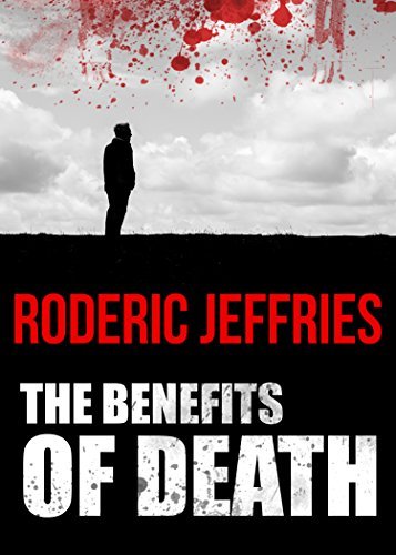 The Benefits of Death by Roderic Jeffries | Goodreads