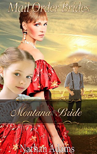 Montana Bride by Nathan Adams | Goodreads