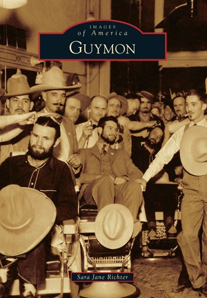 Guymon (Images of America: Oklahoma) by Sara Jane Richter | Goodreads
