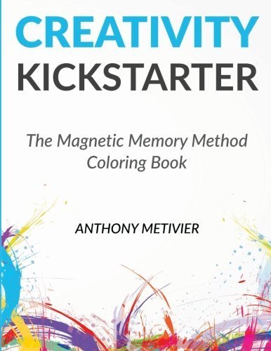 Creativity Kickstarter: Magnetic Memory Method Coloring Book by Anthony ...