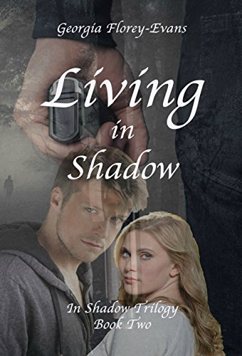 Living in Shadow by Georgia Florey-Evans | Goodreads