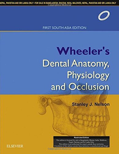 Wheelers Dental Anatomy Physiology And Occlusion by Nelson S.J. | Goodreads