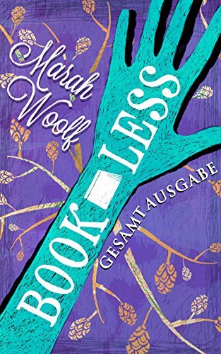 BookLess (BookLess, #1-3) by Marah Woolf | Goodreads