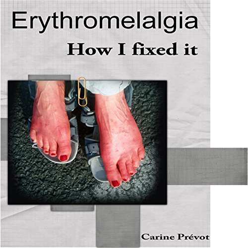 Erythromelalgia, my solution for pain relief - Healing chronic ...