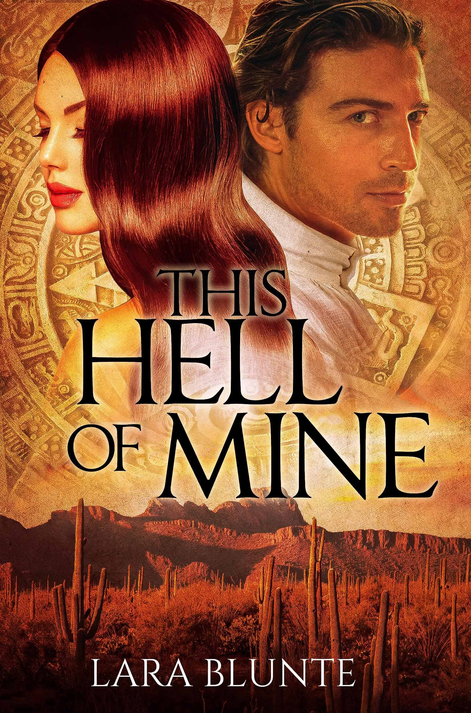 This Hell of Mine by Lara Blunte | Goodreads