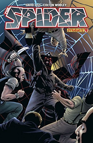 The Spider #4 (The Spider (Dynamite)) by David Liss | Goodreads