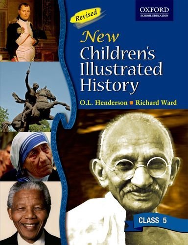 New Children's Illustrated History Class 5, Third Edition by O.L ...