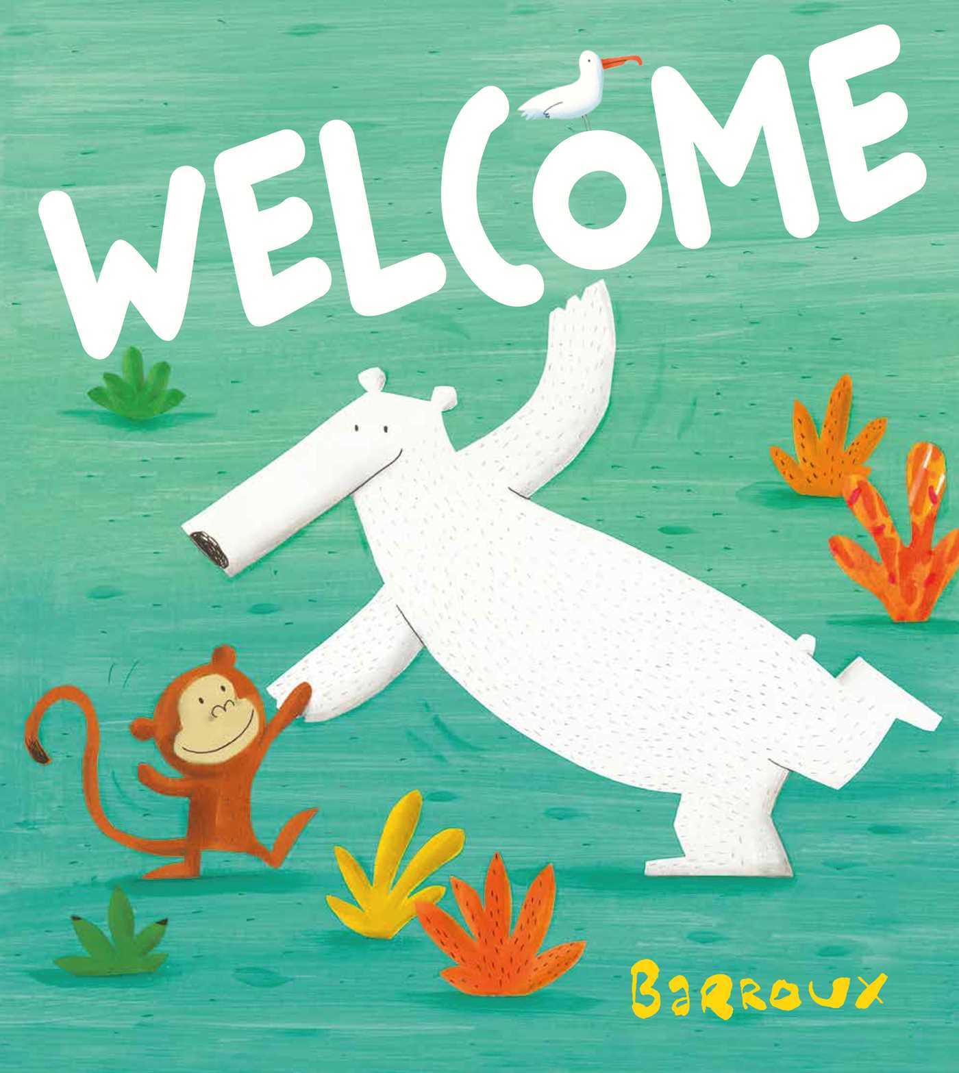 Welcome by Barroux | Goodreads
