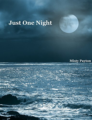 Just One Night by Misty Payton | Goodreads