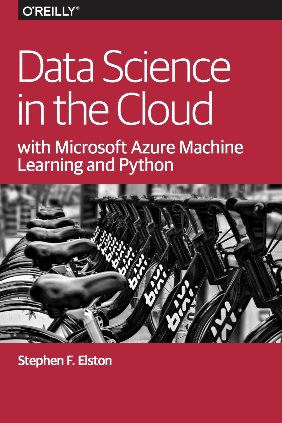 Data Science in the Cloud with Microsoft Azure Machine Learning and ...