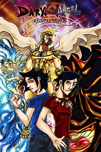 Dark Angel Reincarnation by David Mendoza | Goodreads